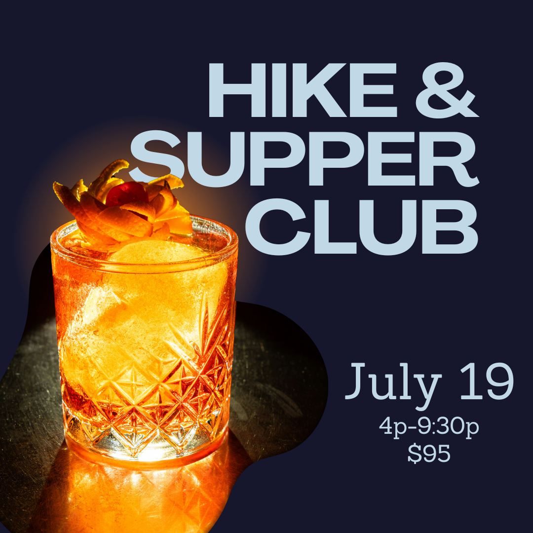 Field Trip: Hike & Supper Club | Forward Outdoor